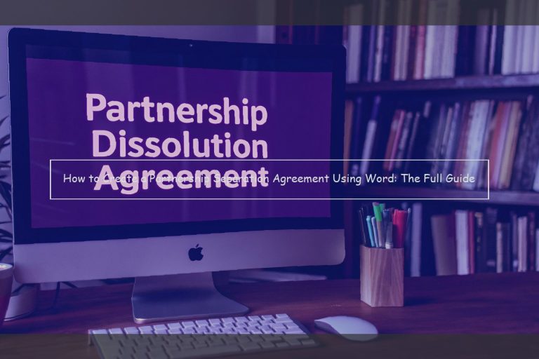 How to Create a Partnership Separation Agreement Using Word: The Full ...
